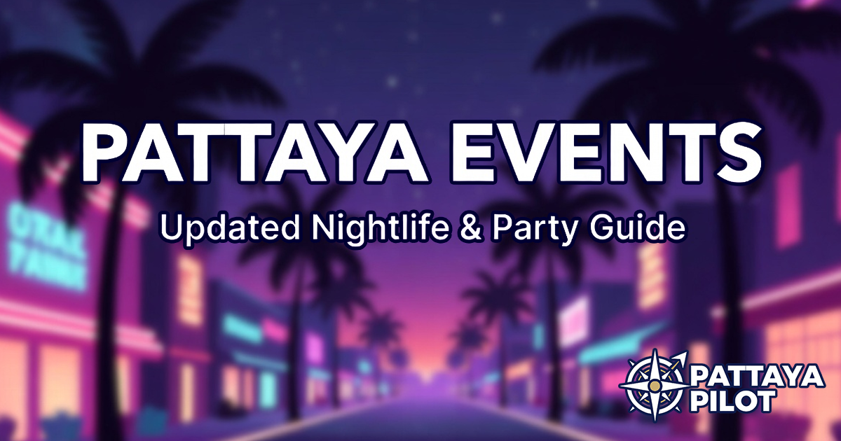 Pattaya Events Calendar | What's On Today